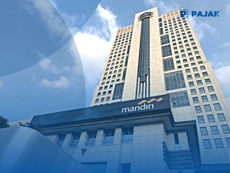 Bank Mandiri: 10 Provinsi Tumbuh Positif di Kuartal I 2021 - PAJAK.COM