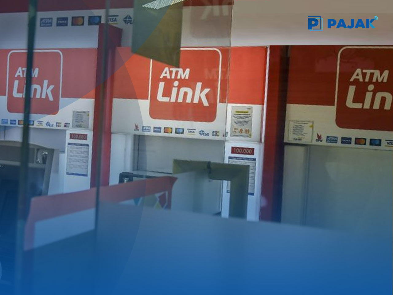 Transaksi via ATM Link Dikenakan Biaya Mulai 1 Juni 2021 - PAJAK.COM