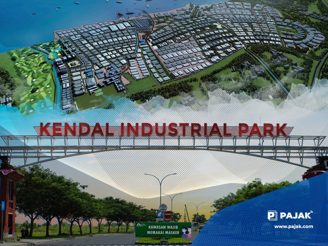 Keminves Beri Tax Holiday dan Tax Allowance KEK Kendal - PAJAK.COM