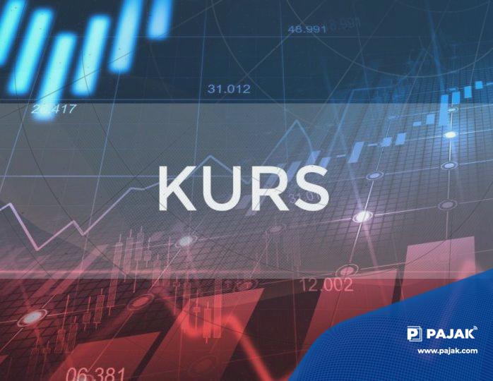 Kurs Pajak Periode 27 - 2 Agustus 2022 - PAJAK.COM