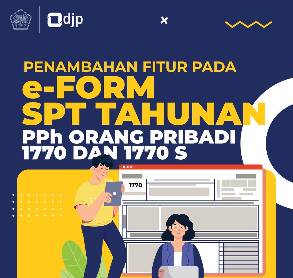 Catat! Pemutakhiran Fitur e-Form SPT Form 1770 - PAJAK.COM