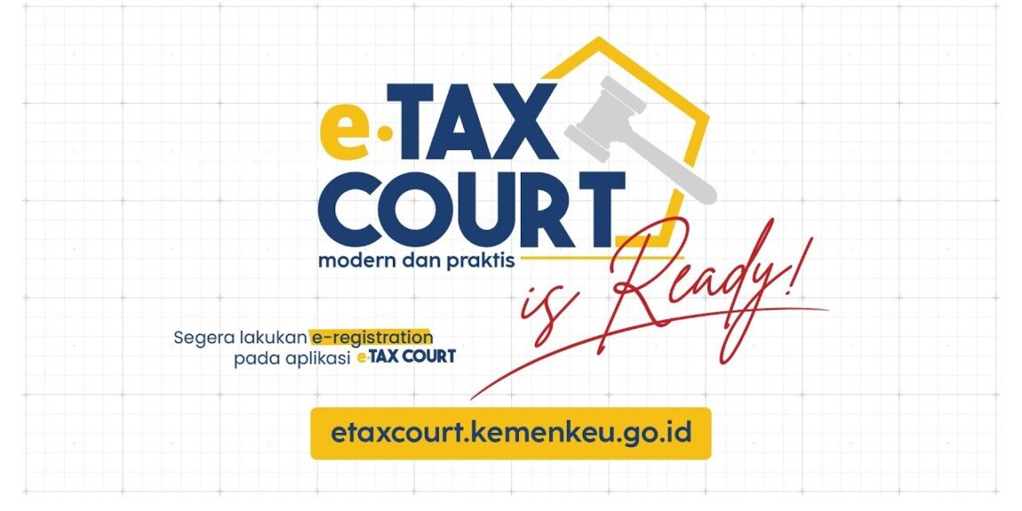 Mengenal Apa Itu e-Tax Court, Fitur Lengkap dan Penggunaannya - PAJAK.COM