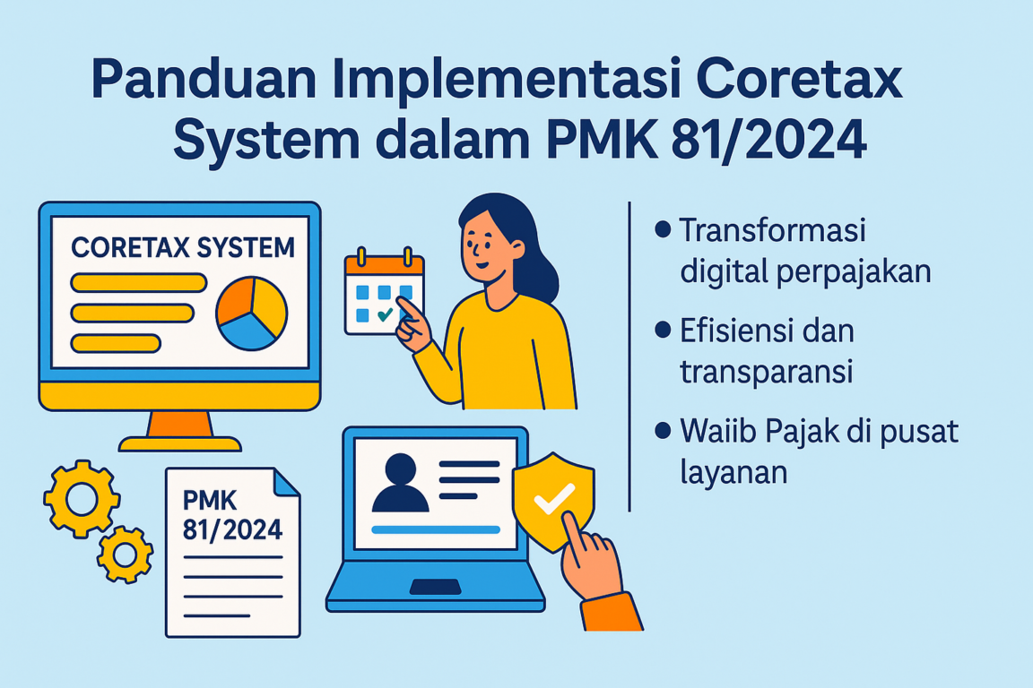 Panduan Implementasi Coretax System dalam PMK 81/2024 - PAJAK.COM