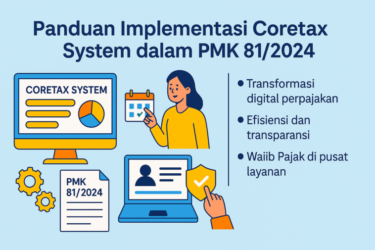 Panduan Implementasi Coretax System dalam PMK 81/2024 - PAJAK.COM
