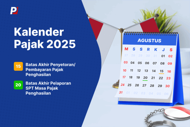 Apa Saja Kewajiban di Kalender Pajak Agustus 2025? Ini Rangkuman ...