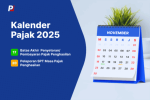Kalender Pajak November 2025 dan Panduan Batas Bayar serta Lapor PPh ...